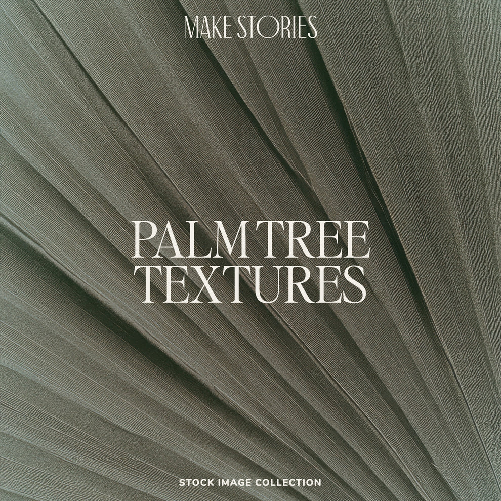 Palm Textures – Make Stories